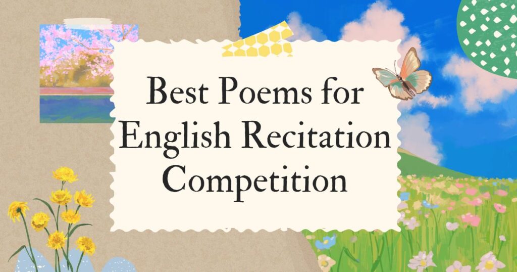 30+ Best Poems for English Recitation Competition