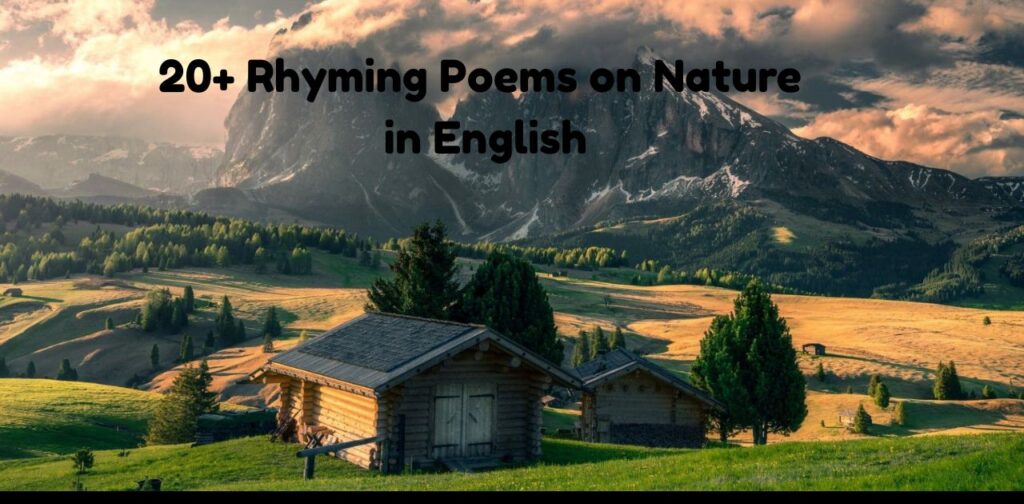 20+ Rhyming Poems on Nature in English