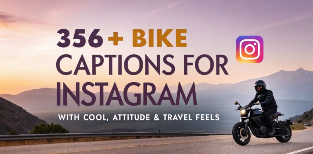 356+ Bike Captions for Instagram with Travel Feels (Copy Paste)